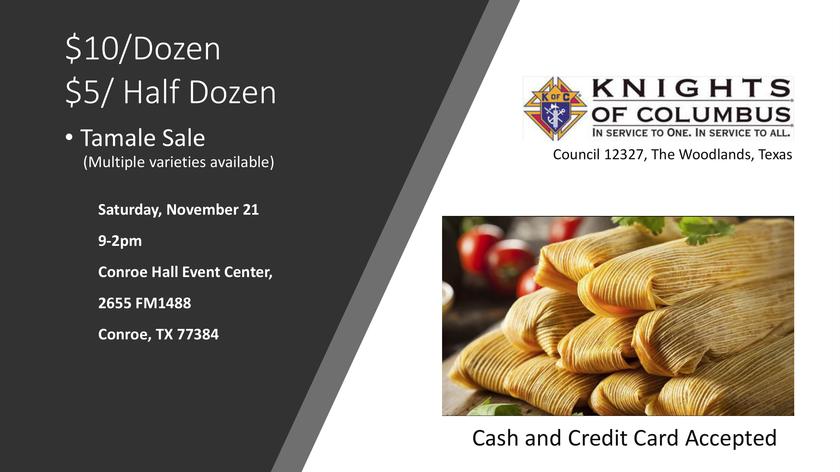 Knights of Columbus Council in The Woodlands Hold Tamale Fundraiser ...